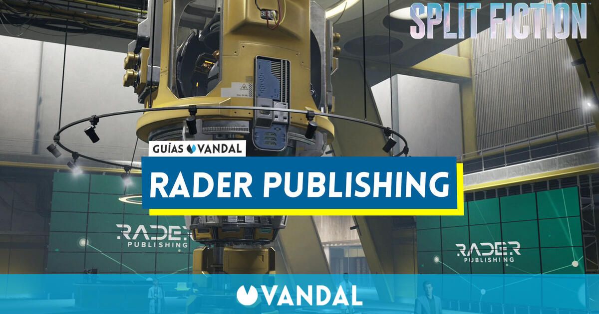 Capítulo 1: Rader Publishing en Split Fiction al 100%