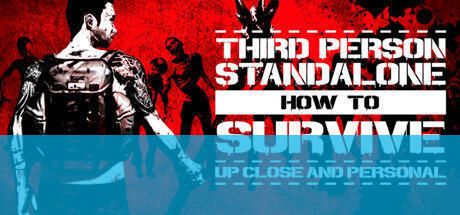 How To Survive: Third Person Standalone - Videojuego (PC) - Vandal