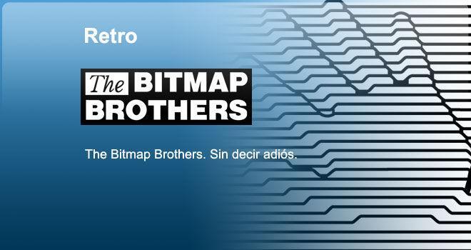 The Bitmap Brothers: Sin decir adiós - Retro - Vandal