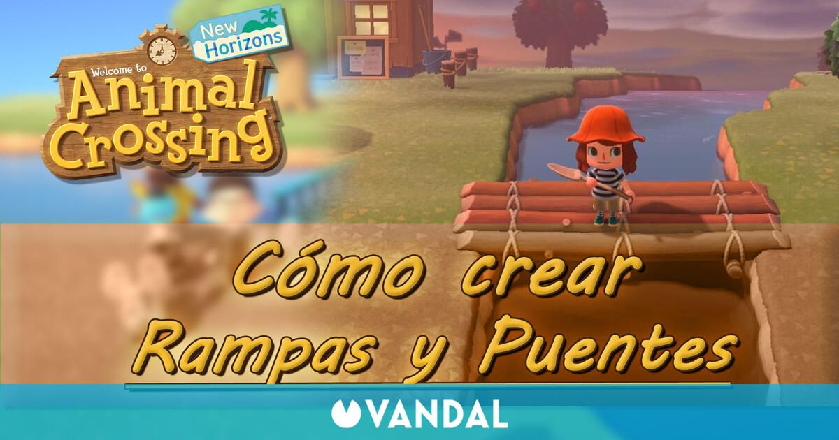 Cómo hacer puentes y rampas en Animal Crossing: New Horizons para ...