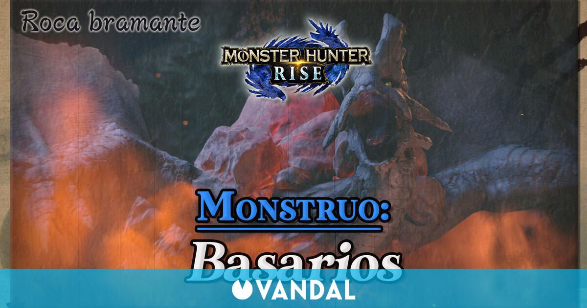 Basarios en Monster Hunter Rise: cómo cazarlo y recompensas