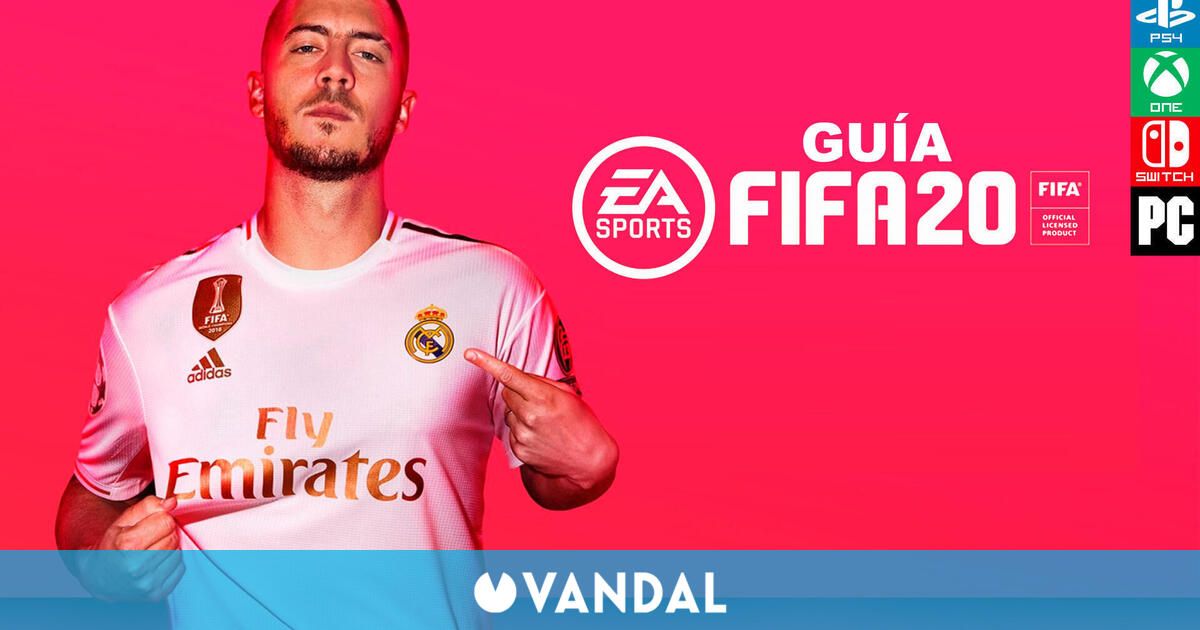 Guía FIFA 20, trucos, consejos y secretos - Vandal