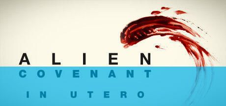 Alien Covenant In Utero - Videojuego (PC) - Vandal