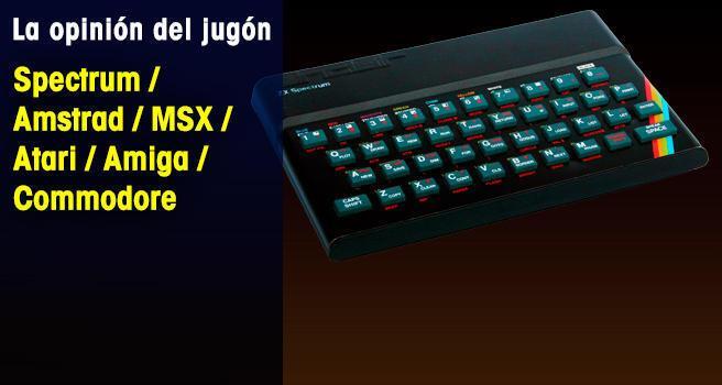 Spectrum / Amstrad / MSX / Atari / Amiga / Commodore - La Opinión del ...