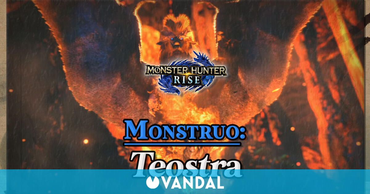 Teostra en Monster Hunter Rise: cómo cazarlo y recompensas