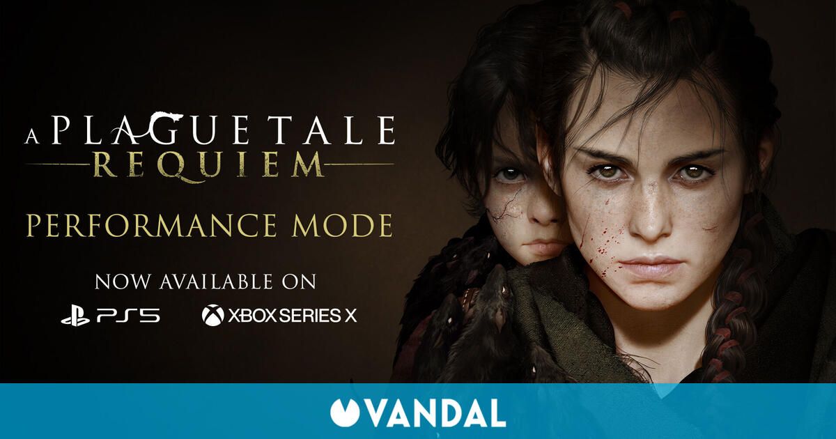 A Plague Tale: Requiem se actualiza con modo 60 fps en consolas y ...