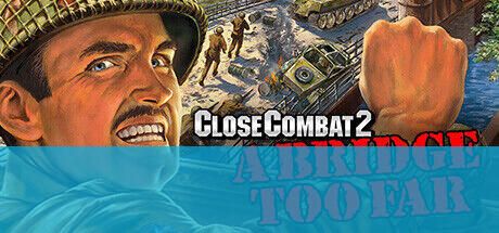 Close Combat 2: A Bridge Too Far - Videojuego (PC) - Vandal