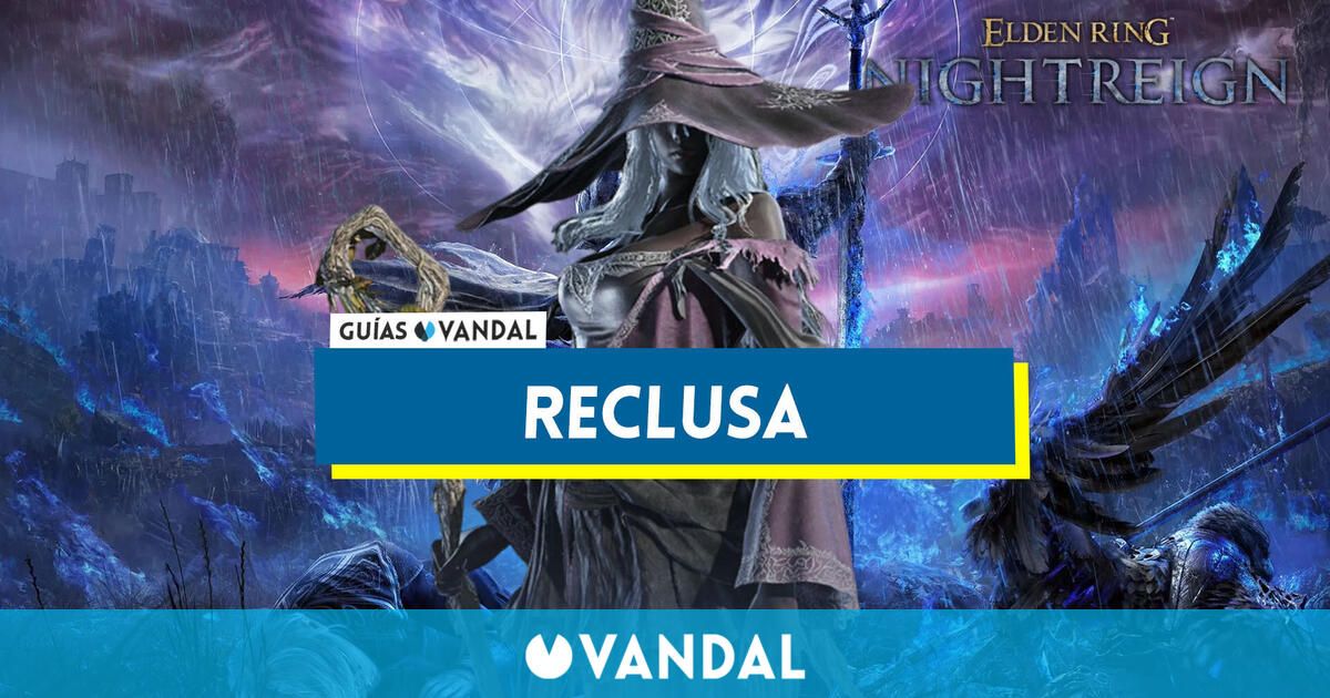 Cómo jugar con Reclusa en Elden Ring Nightreign: mejores armas ...