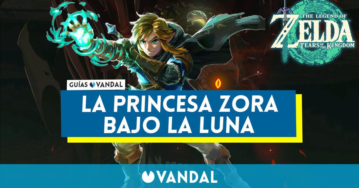 La princesa zora bajo la luna en Zelda: Tears of the Kingdom
