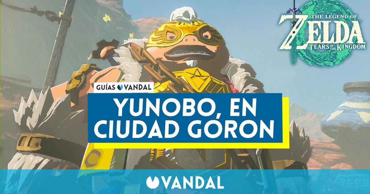 Yunobo, en Ciudad Goron al 100% en Zelda: Tears of the Kingdom