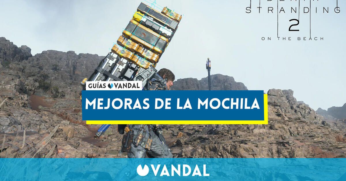 Death Stranding 2: Mejoras de la mochila y cómo conseguirlas