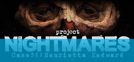 Project Nightmares Case 36: Henrietta Kedward - Videojuego (PC, PS5 ...