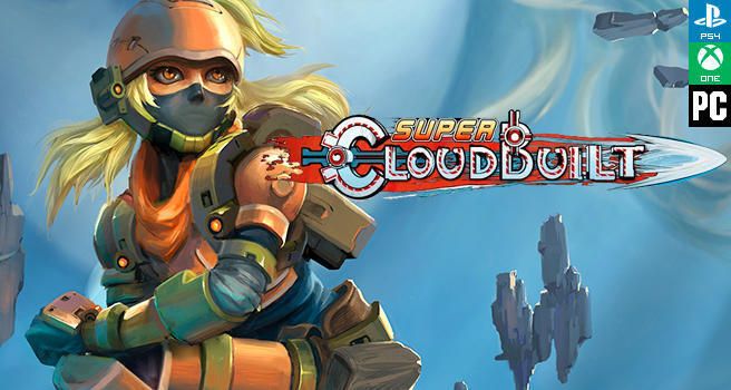 Análisis Super Cloudbuilt - PS4, Xbox One, PC
