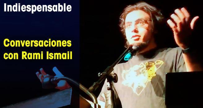 Conversaciones con Rami Ismail - Indiespensable - Vandal