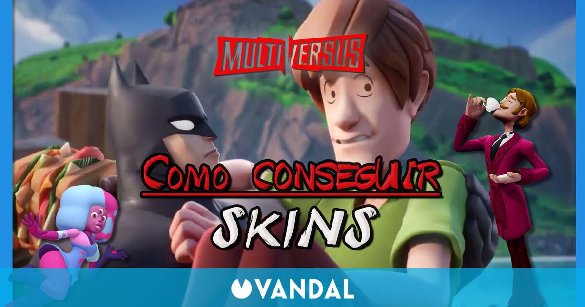 MultiVersus: Cómo conseguir skins (variantes) gratis o pagando