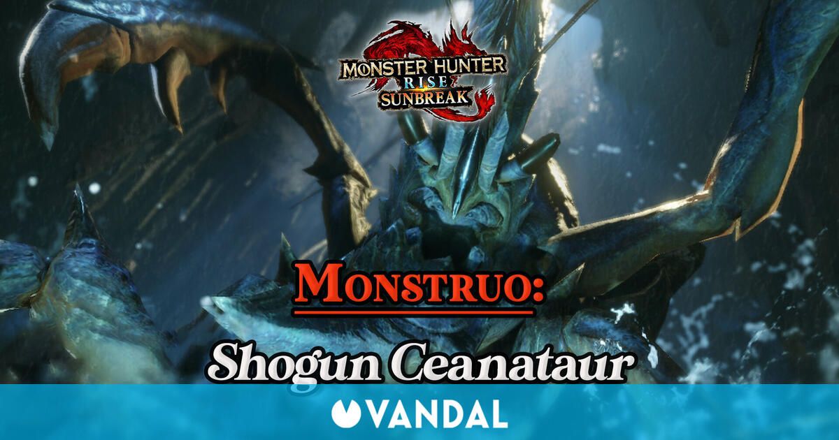 Shogun Ceanataur en Monster Hunter Rise: Cómo cazarlo y recompensas