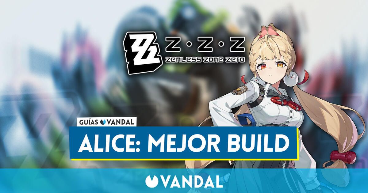 Mejor build de Alice en Zenless Zone Zero: Amplificadores, equipos y ...