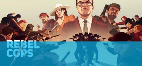 Todos los logros de Rebel Cops en PC y cómo conseguirlos