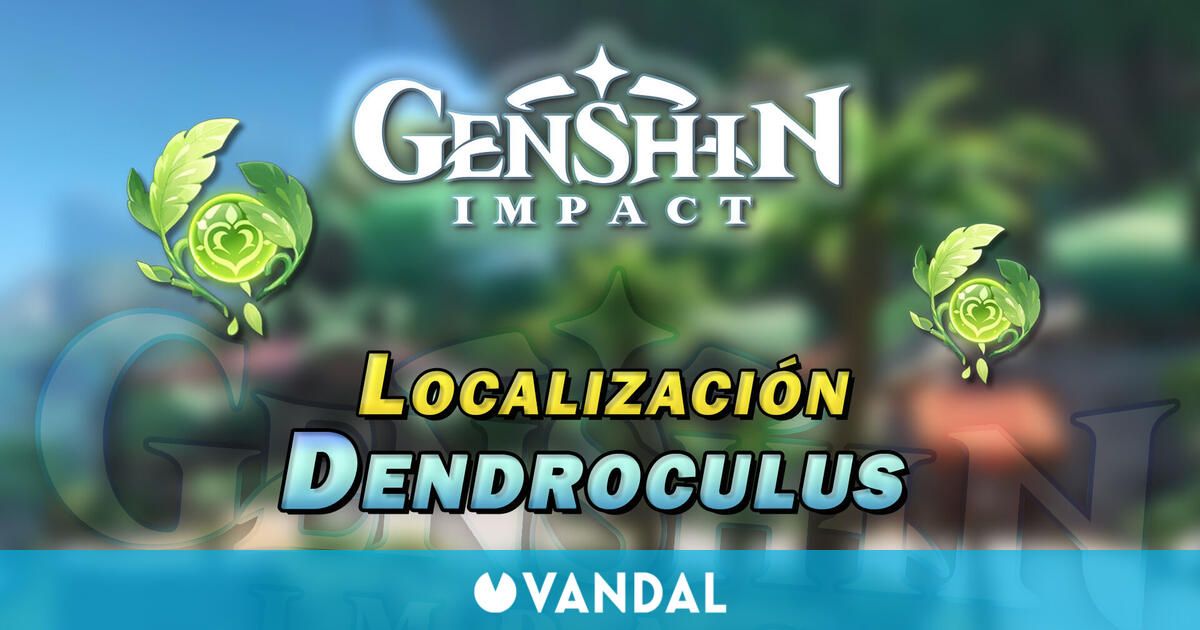 Dendroculus de Genshin Impact: Localización de TODOS los orbes de Sumeru
