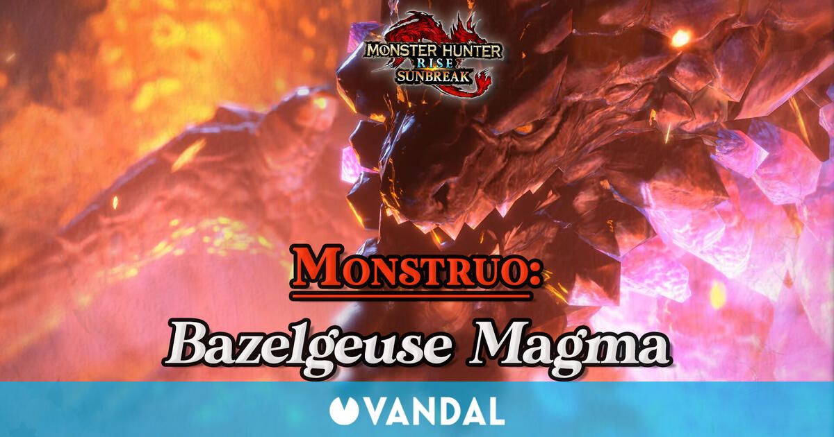 Bazelgeuse Magma en Monster Hunter Rise: Cómo cazarlo y recompensas