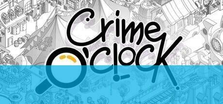 Crime O'Clock - Videojuego (PC y Switch) - Vandal
