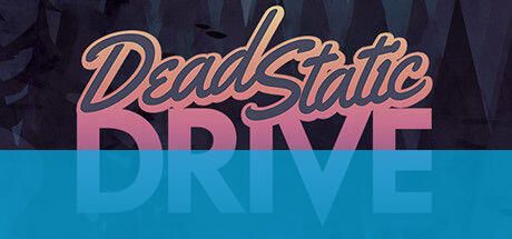 Todos los logros de Dead Static Drive en PC y cómo conseguirlos