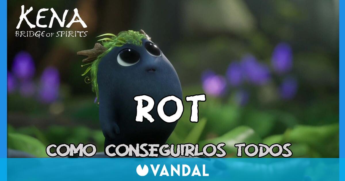 TODOS los Rot en Kena: Bridge of spirits y dónde encontrarlos