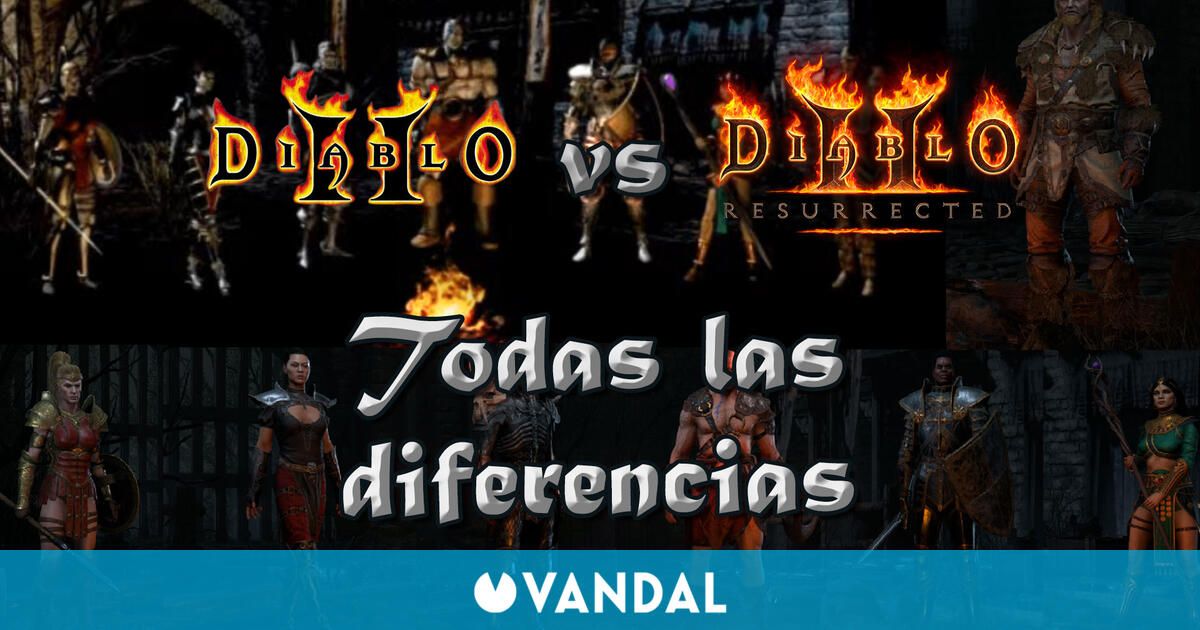 Diablo 2 vs Diablo 2: Resurrected: Cuáles son las diferencias, cambios ...