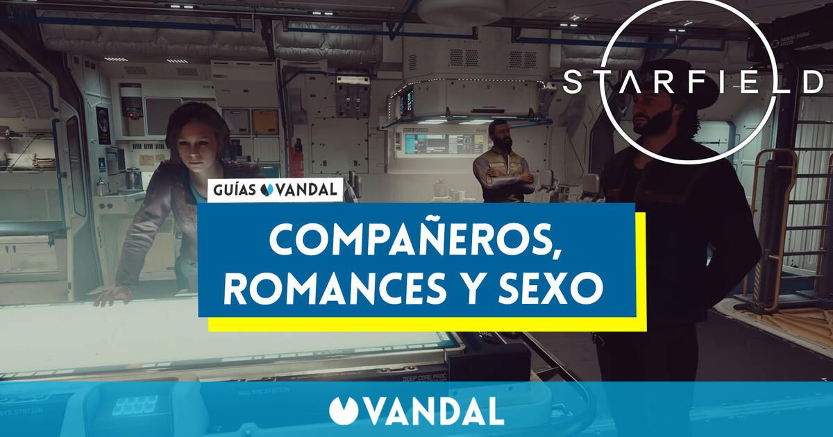 Compañeros en Starfield: Todos los romances, como reclutarlos y activar ...