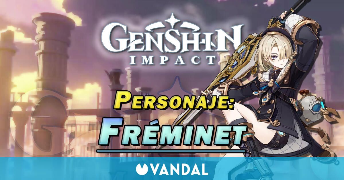 Fréminet en Genshin Impact: Cómo conseguirlo y habilidades