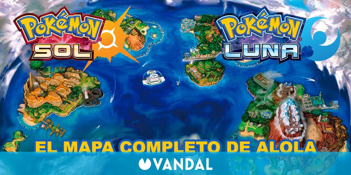 El mapa completo de Alola en Pokémon Sol y Luna