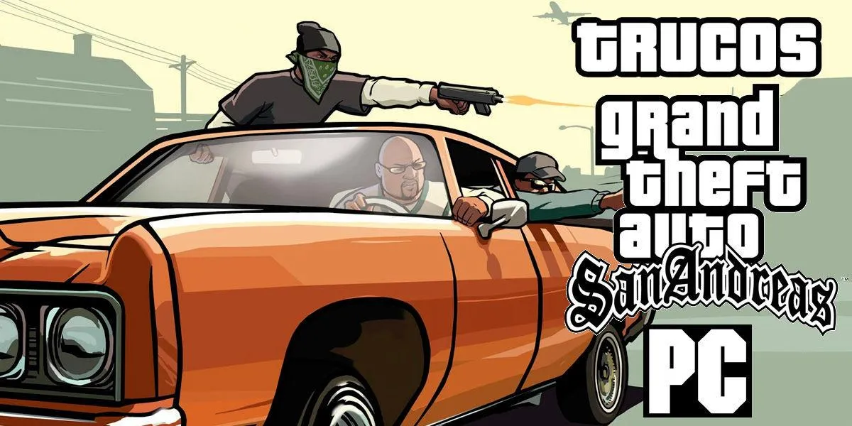 Claves y trucos - Gta San Andreas para PC