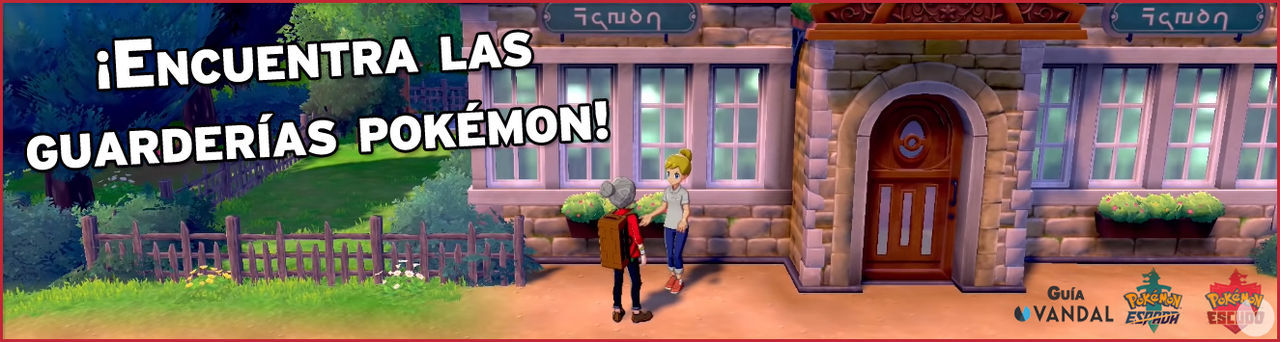 Crianza Pokémon y guarderías en Pokémon Espada y Escudo