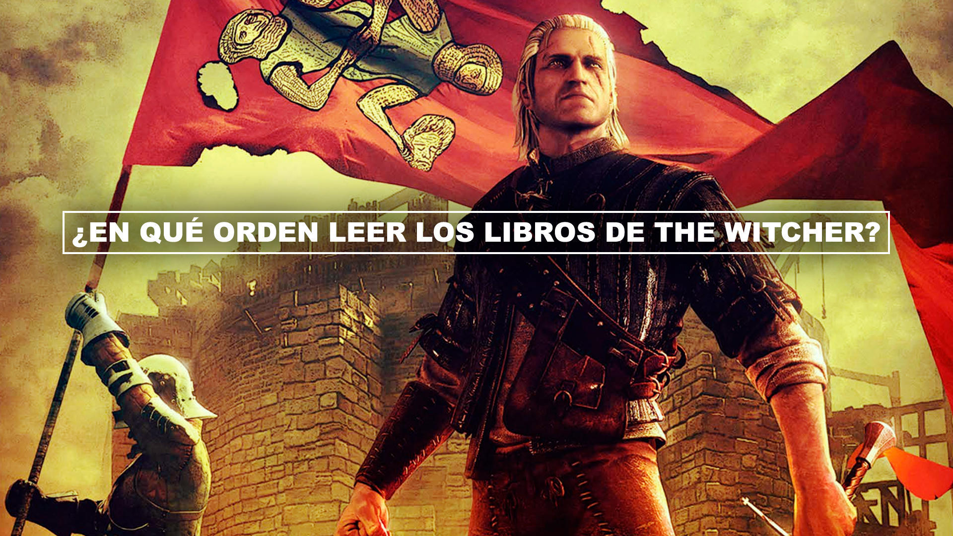 ¿En qué orden leer los libros de The Witcher? - Toda la saga