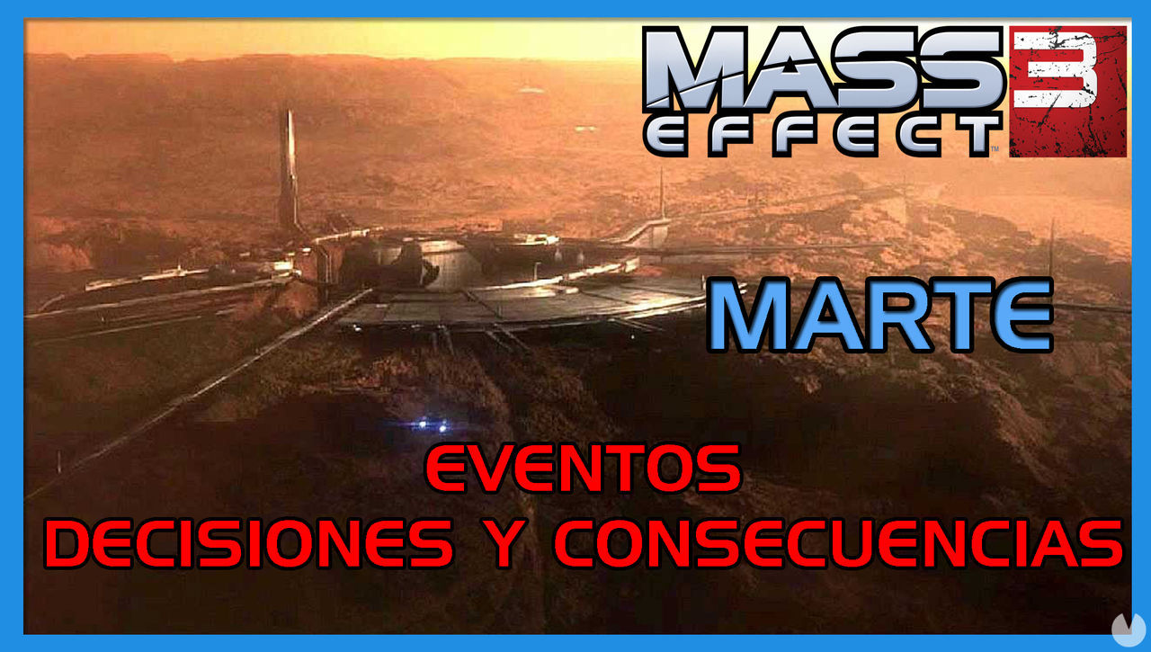 Mass Effect 3 Todas Las Decisiones Importantes Y Consecuencias 0013
