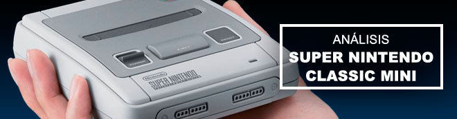 Análisis: Super Nintendo Classic Mini